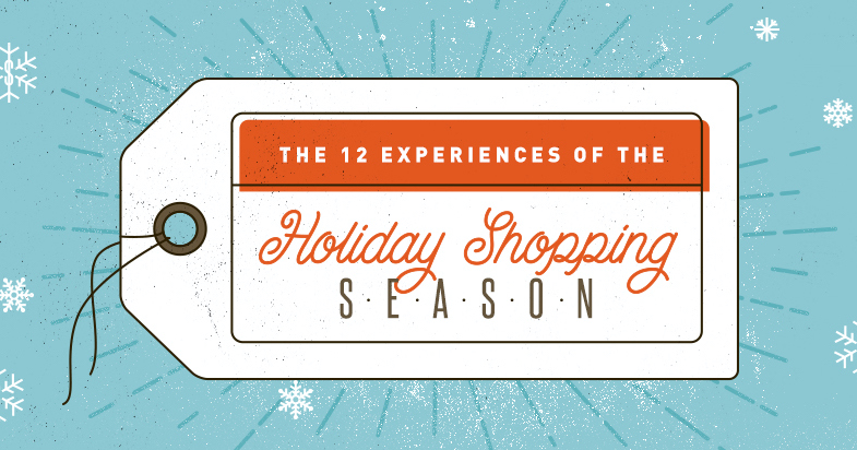 The 12 Experiences of the Holiday Shopping Season Infographic